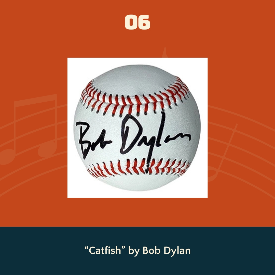 06 - "Catfish" by Bob Dylan - Baseball DJ